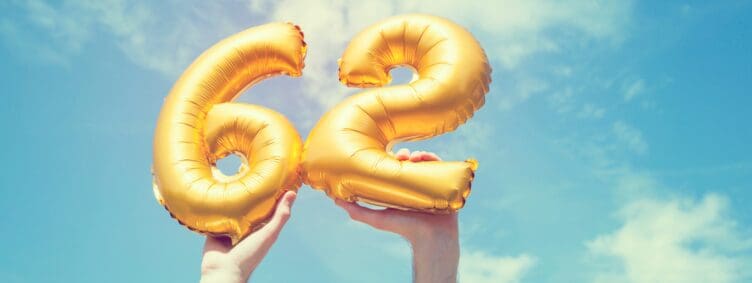 Turning 62 This Year? Considerations for Your Next Chapter